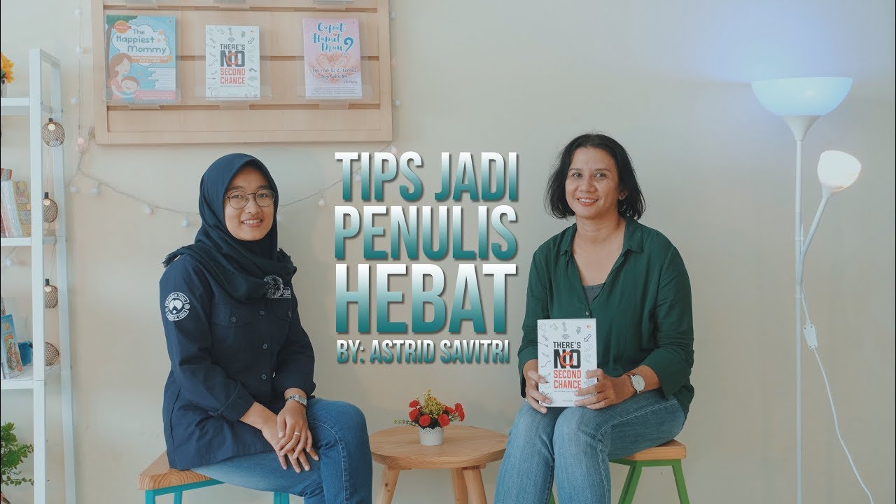 TIPS JADI PENULIS HEBAT BY ASTRID SAVITRI
