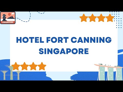 Hotel Fort Canning | Top 4 Star Hotel In Orchard Singapore