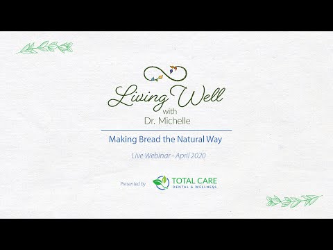 Making Bread the Natural Way - Webinar