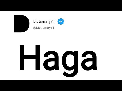 Haga Meaning in English