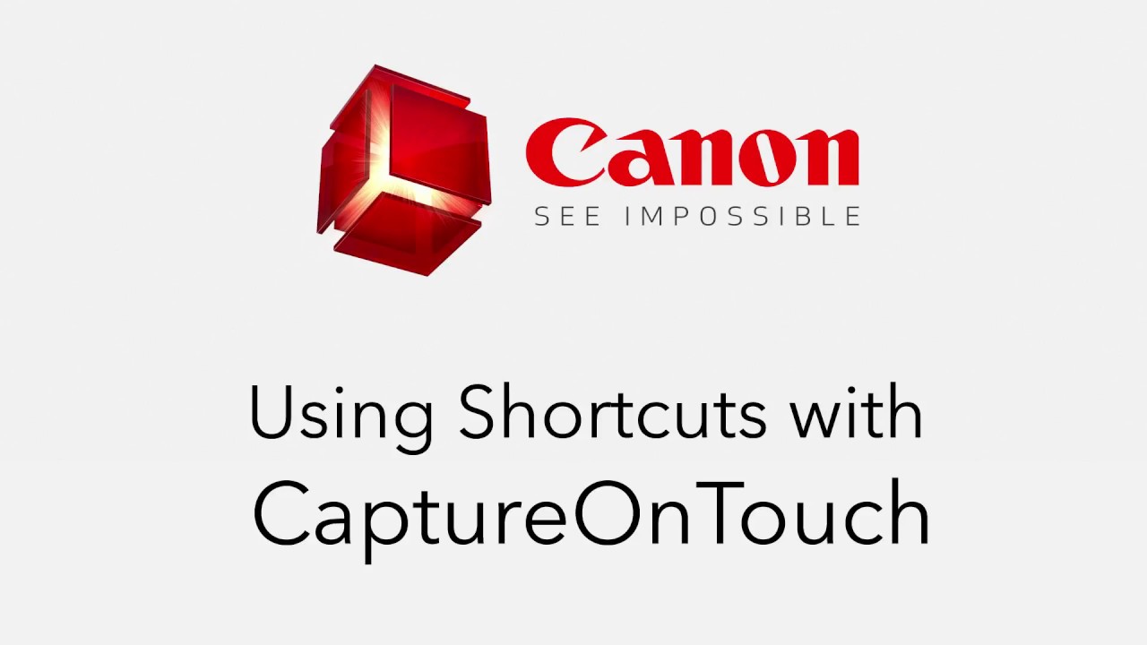 Using Shortcuts with Canon's CaptureOnTouch Software