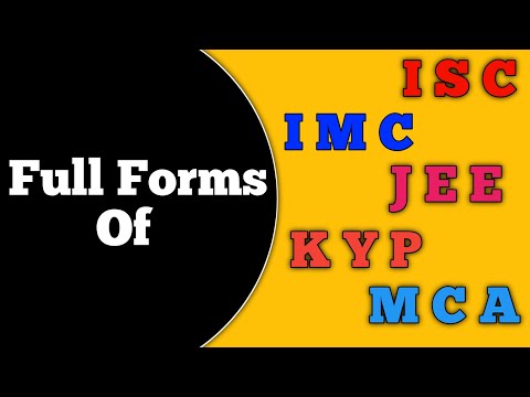 Full Form of IMC ISC JEE KYP MCA