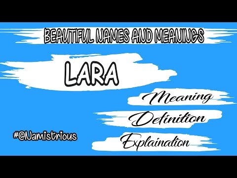 LARA name meaning | LARA meaning | LARA name and meanings | LARA means‎ @Namystrious