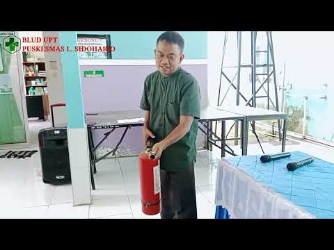 Simulasi penggunaan APAR di Puskesmas L. Sidoharjo