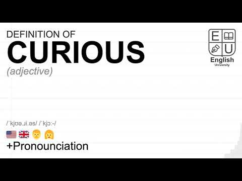 CURIOUS meaning, definition & pronunciation | What is CURIOUS? | How to say CURIOUS