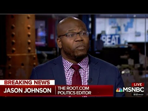 Dr. Jason Johnson on #Trump Administration Trying to Silence #Mueller’s ...