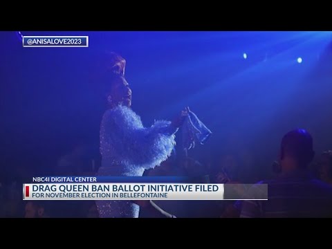 Drag queen ban ballot initiative filed for Bellefontaine November election