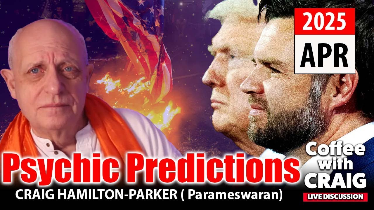 April 2025 Psychic Predictions: Insights from Craig Hamilton-Parker | Galaxy.ai