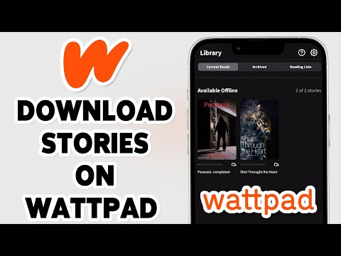 How To Download Stories On Wattpad | Download Offline Story On Wattpad App | Save Wattpad Story
