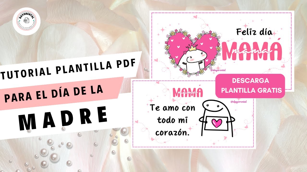 TUTORIAL PLANTILLA PDF PARA EL DIA DE LA MADRE💜