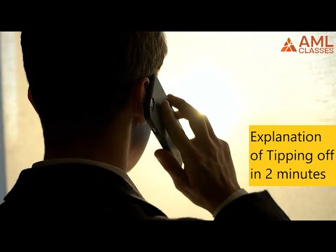 Tipping off | What is Tipping off | What is Tipping off in AML | Tipping off money Laundering | AML