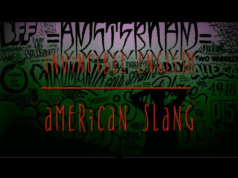 Invincible English. Learn 10 American Slang terms in 3 minutes. Easy ESL. Learn English.