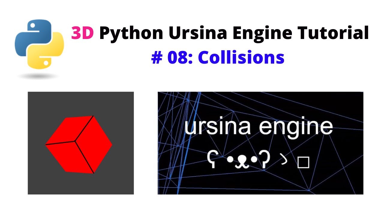 Ursina Engine – 3D Python Game Engine Tutorial: # 08, Collisions