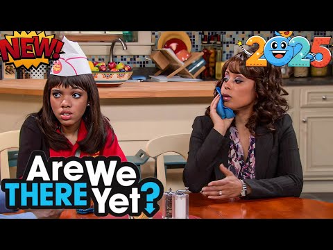 π
·π
Ύπ Are We There Yet? New Season 3 - 2025 π€π€ The Cooking Episode π€π€ Top Sitcom American 2025 π€π€