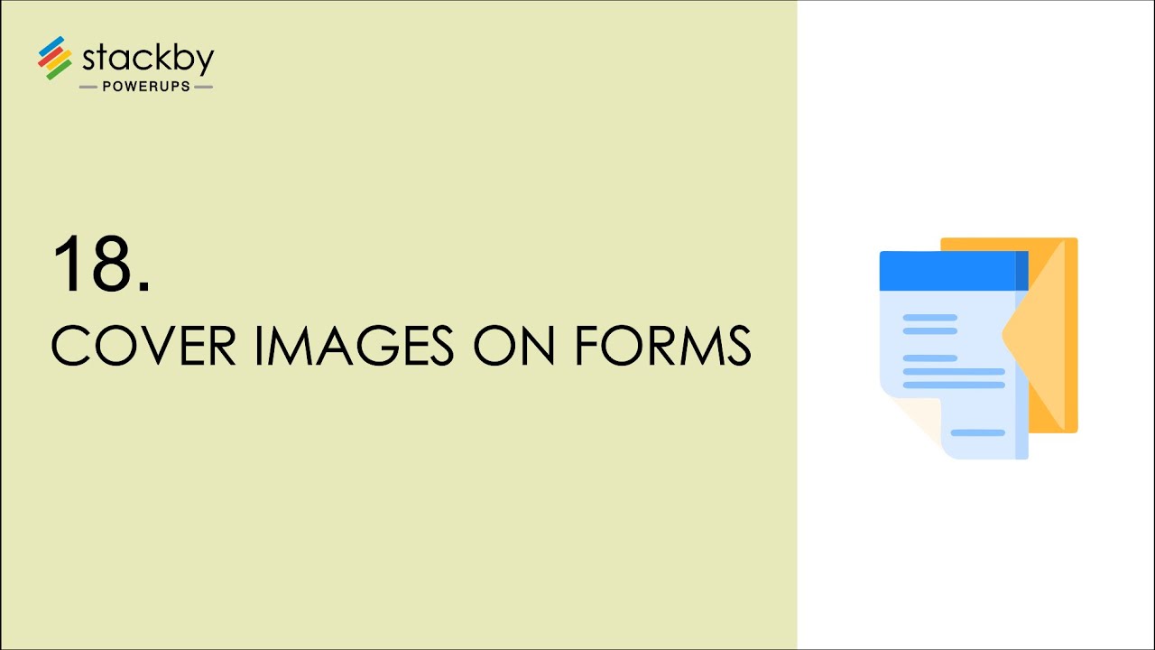 Stackby Powerup #18 - Add Cover Images on Forms
