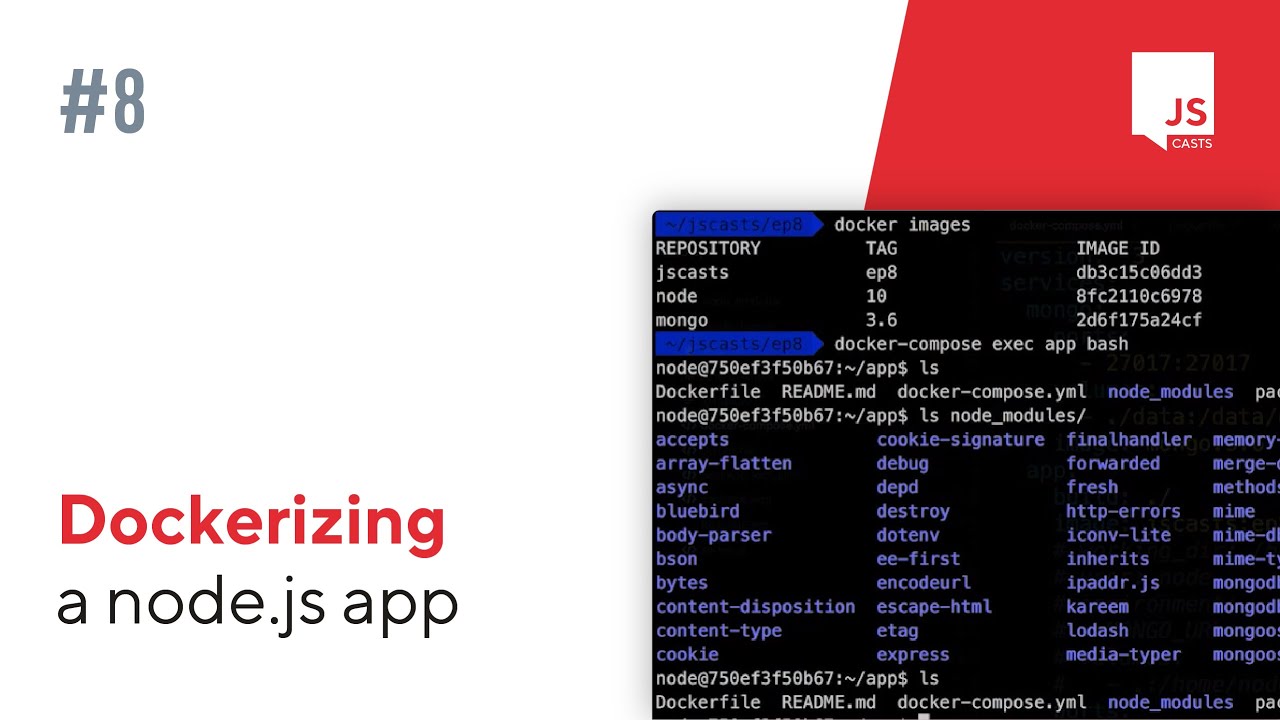 ep8 - Dockerizing a Node.js app