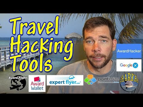Tools used in Award Travel - Travel Hack 009