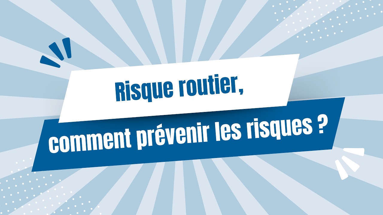 Risque routier, comment prévenir les risques ? 🚗