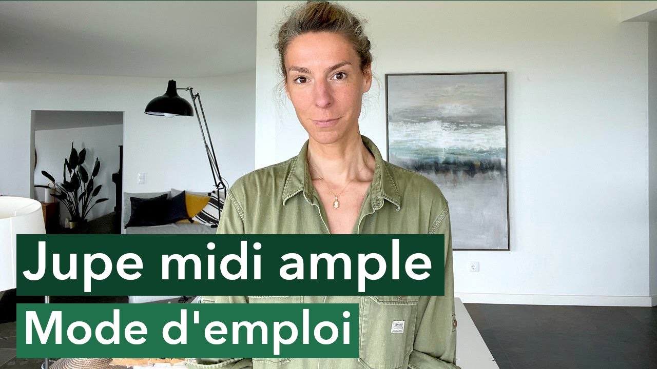 Jupe midi ample, mode d’emploi