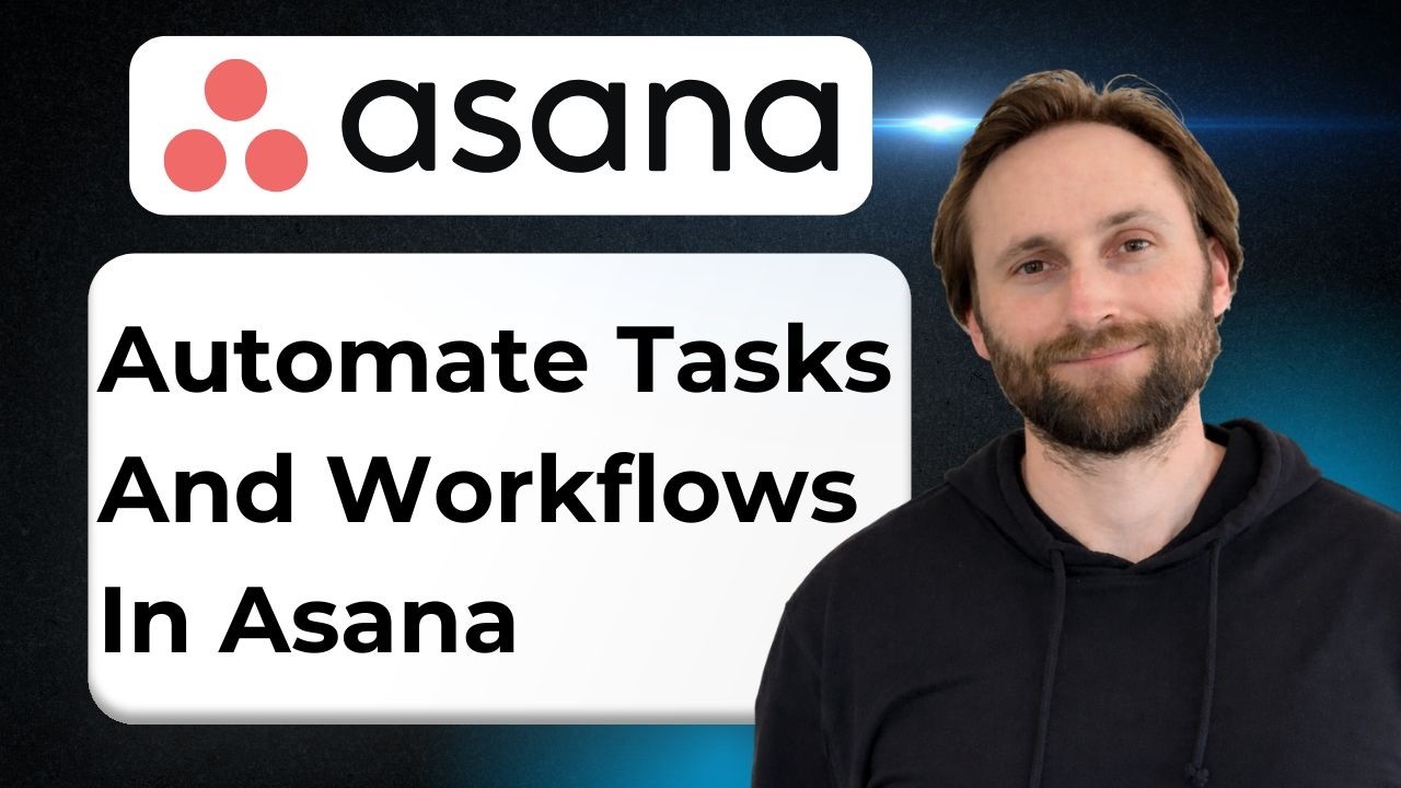 Asana Rules Tutorial: Automate Tasks and Workflows [2026 Guide]
