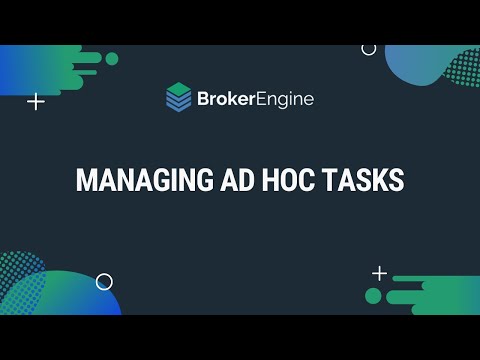 Managing Ad Hoc Tasks
