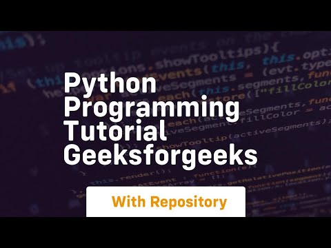 python programming tutorial geeksforgeeks