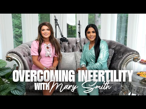 Ep 105 Overcoming Infertility with Mary Smith