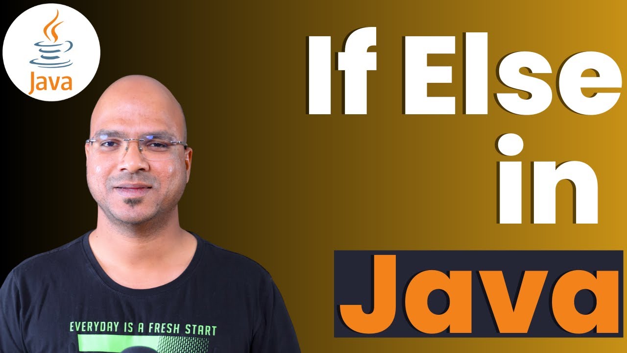 #3.1 Java Tutorial | If Else | Selection Statement