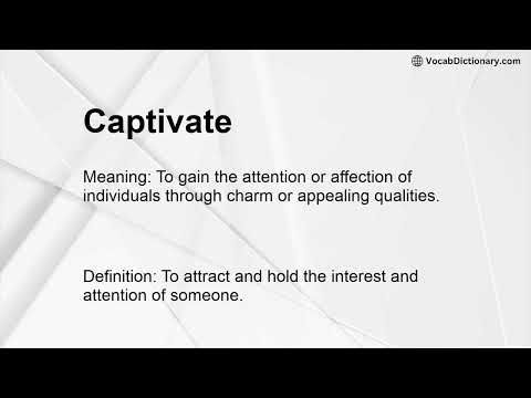 Captivate Meaning