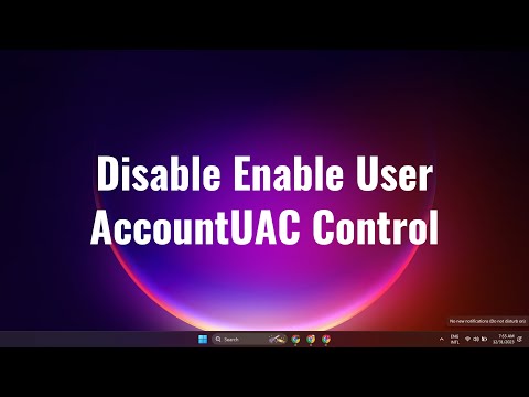 How To Disable Enable User AccountUAC Control on Windows 11