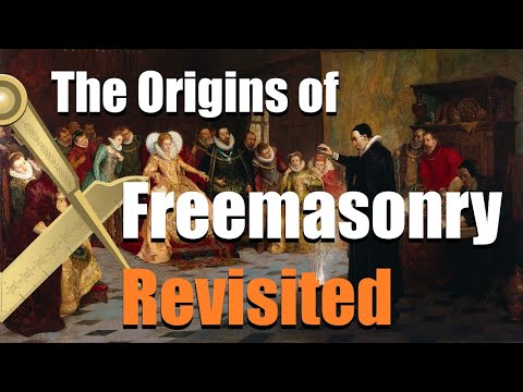 Freemasonry - The Origins of Freemasonry Revisited
