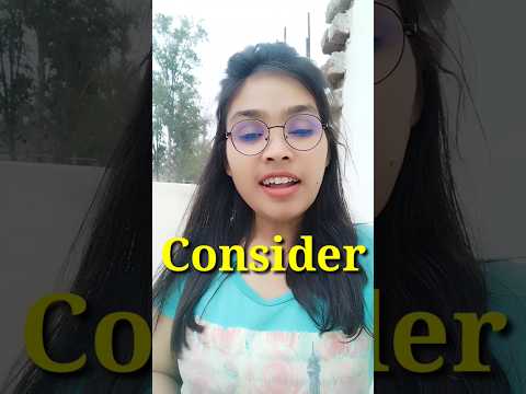 What is the hindi meaning "consider" ||#shorts