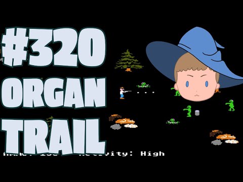 Steam Community :: Video :: Organ Trail (2011) is my 320th favorite ...