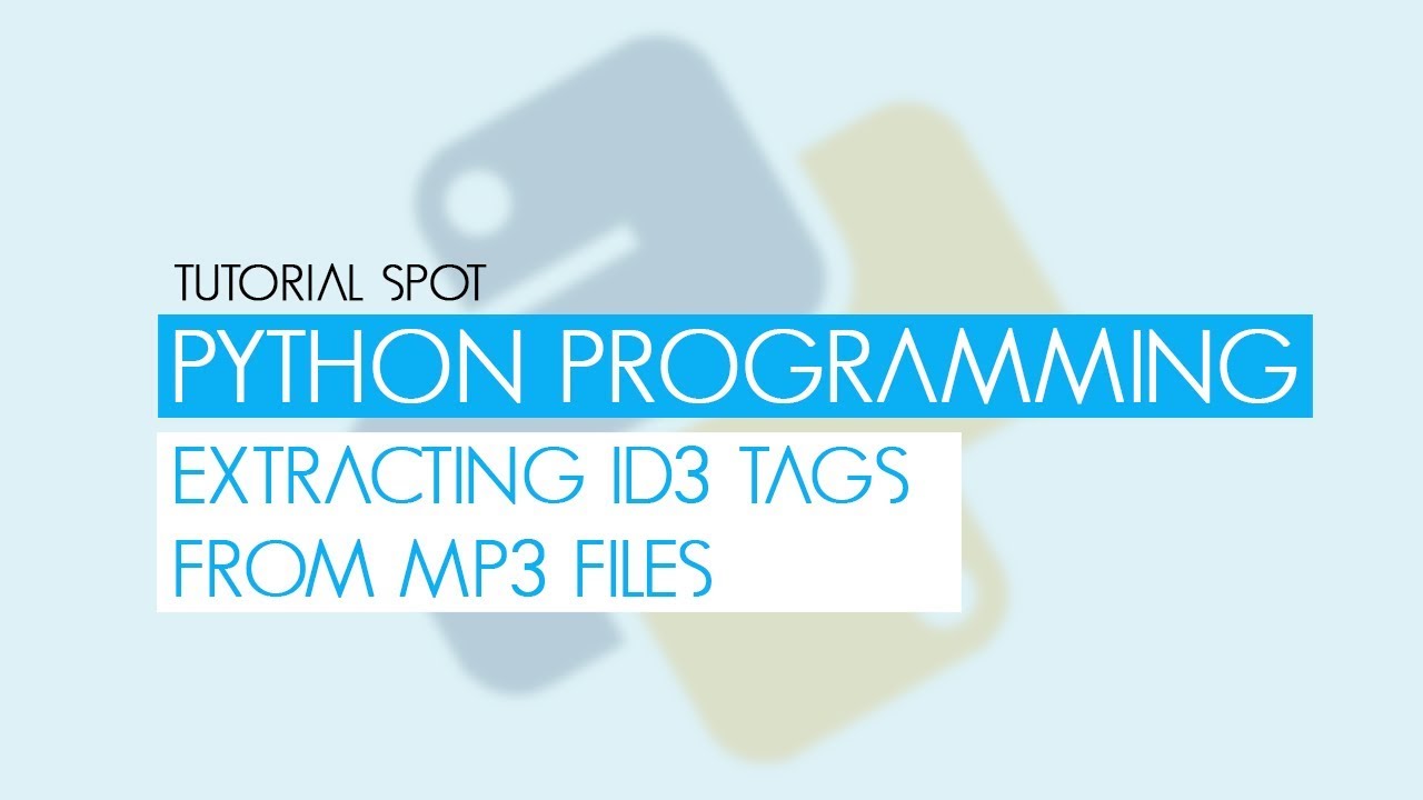 Python Programming - Extracting ID3 Tags from MP3 Files