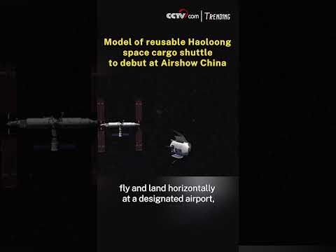 Model of reusable Haoloong space cargo shuttle to debut at Airshow China