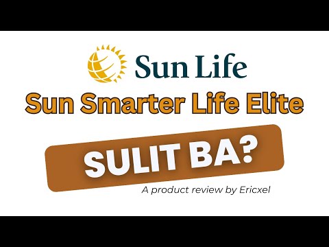 Product Review | Sun Life's Sun Smarter Life Elite Peso 10