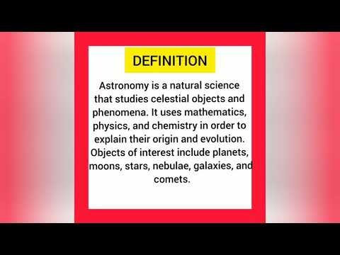 Astronomy Definition and Branches Of Astronomy