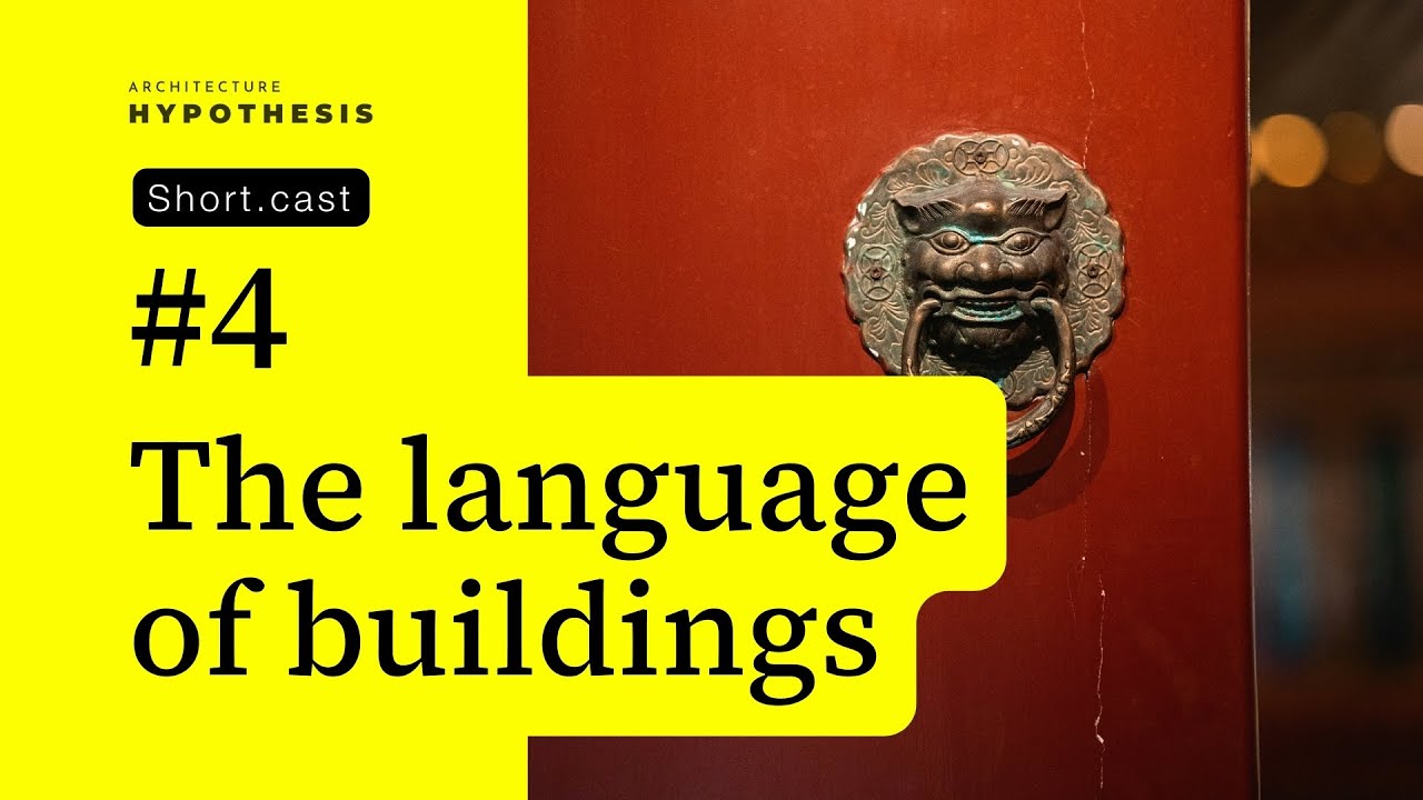 Ep. 04 | The Hidden Language of Architecture: How Buildings Communicate
