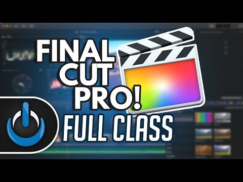 Final Cut Pro X - Full Class with Free PDF Guide 🎬