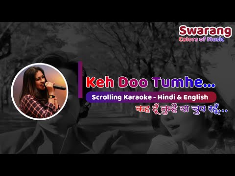 Keh Doon Tumhe | Karaoke with Female Voice | Tanuja Utpal
