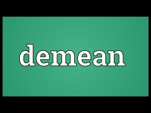 Demean Meaning