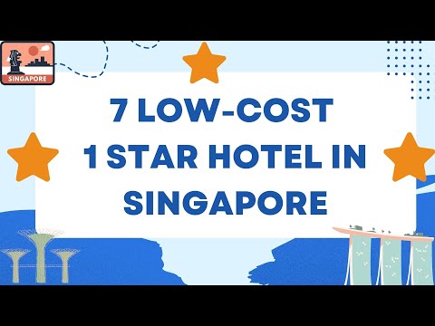 7 Low-Cost 1 Star Hotel In Singapore