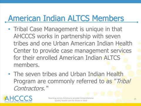 How the AHCCCS Addresses the Long-Term Care Needs of Tribal Medicaid Members