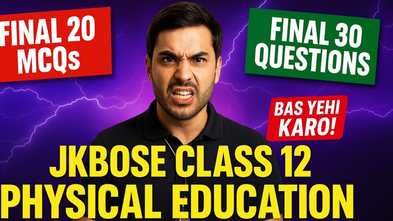 JKBOSE Class 12 Physical Education Final Paper|  MCQs + Long Answers |