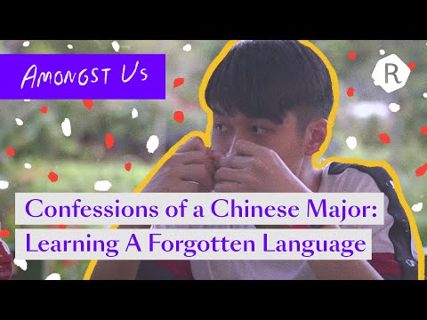 Confessions of a Chinese Major: Learning A Forgotten Language