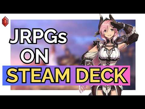 30+ Must Have JRPGs That Are Steam Deck Verified!