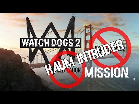 Steam Community :: Video :: Watch Dogs 2 Haum Intruder