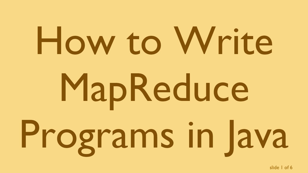 How to Write MapReduce Programs in Java