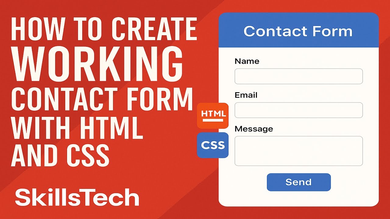 How to Create a Contact Form with Web3Forms | HTML & CSS Tutorial (Responsive Design!) | SkillsTech