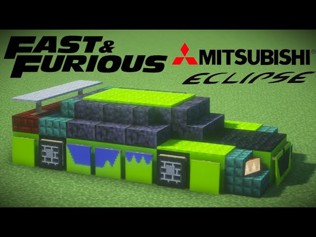 (FAST & FURIOUS) Brian's Mitsubishi Eclipse Minecraft Map